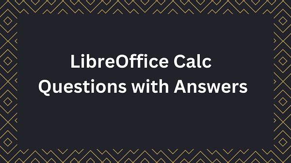 LibreOffice Calc ions With Answers