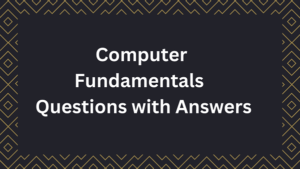 Computer Fundamentals Questions With Answers